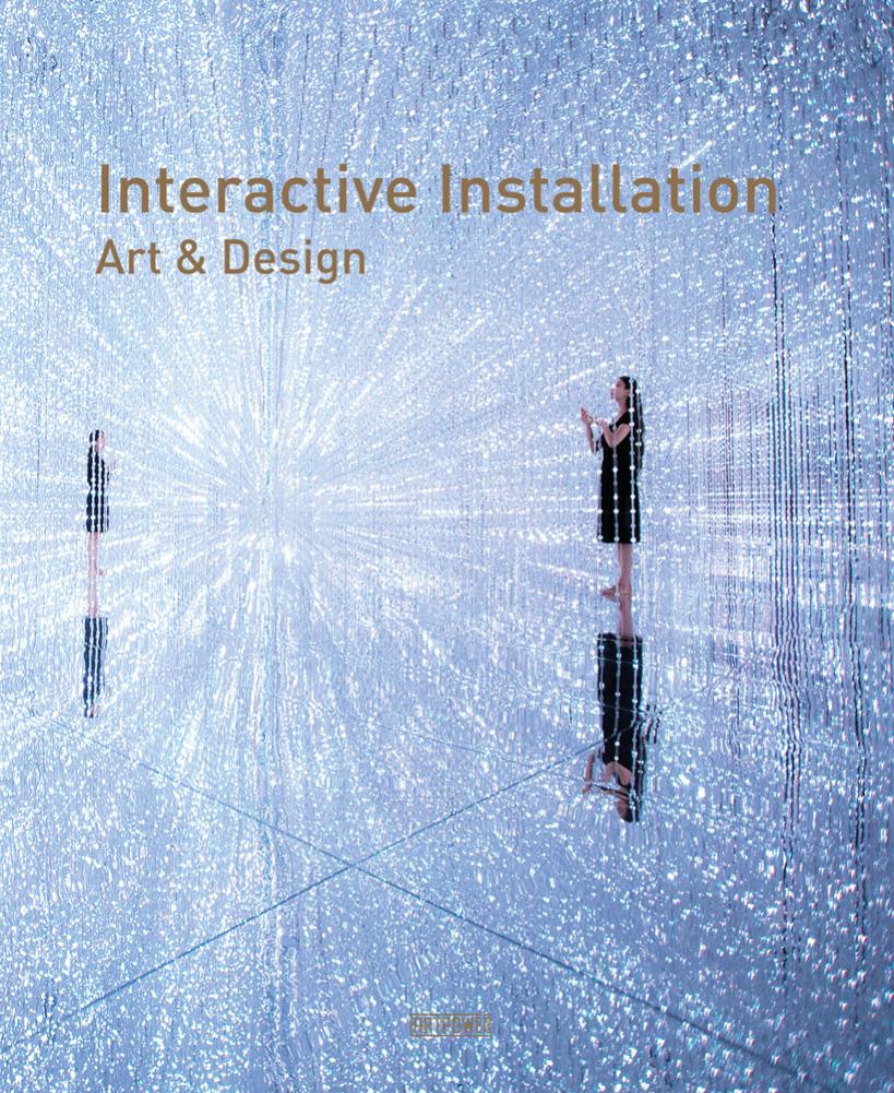 Interactive Installation Art & Design by ACC Art Books - Issuu