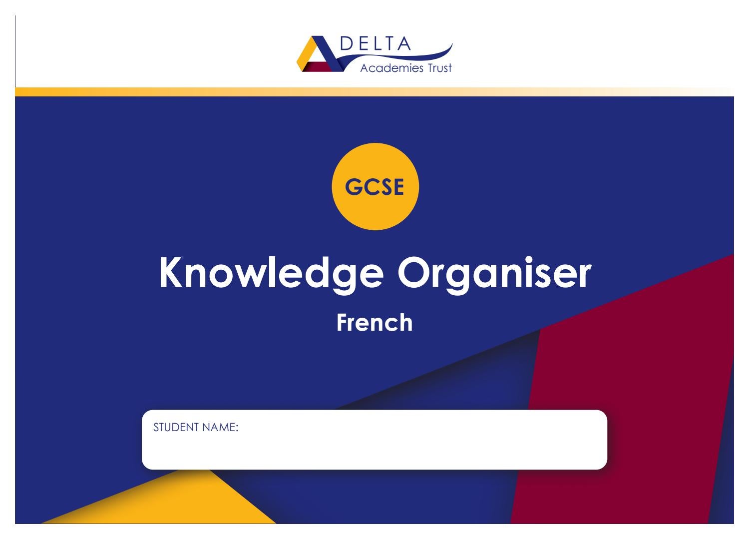 Knowledge Organiser - GCSE French by Delta Academies Trust - Issuu