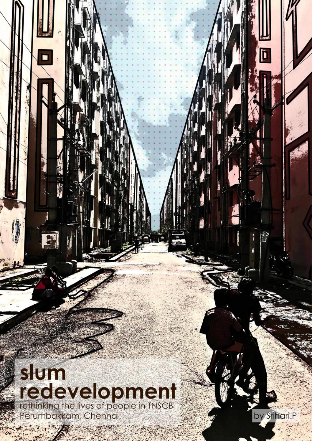 Slum Redevelopment by srihari1125 - Issuu