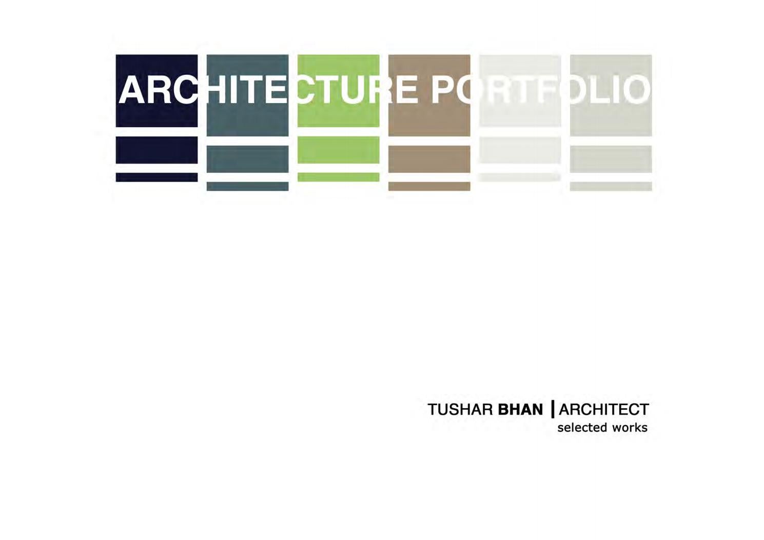 Architecture Portfolio by Tushar Bhan - Issuu