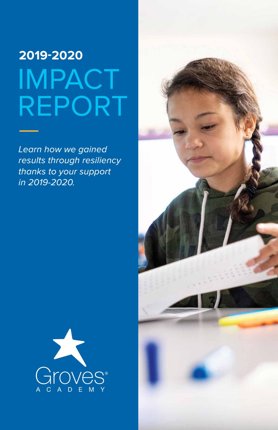 Groves Academy 2019-2020 Impact Report by Groves Learning Organization ...