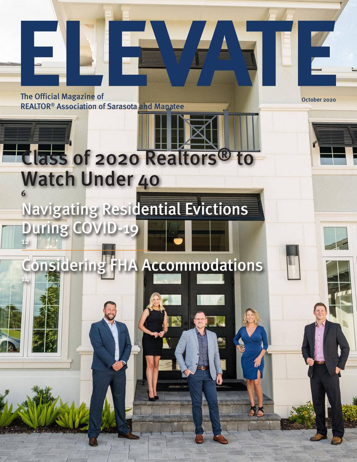ELEVATE Magazine - RASM - October 2020 Issue by REALTOR® Association of Sarasota and Manatee - Issuu