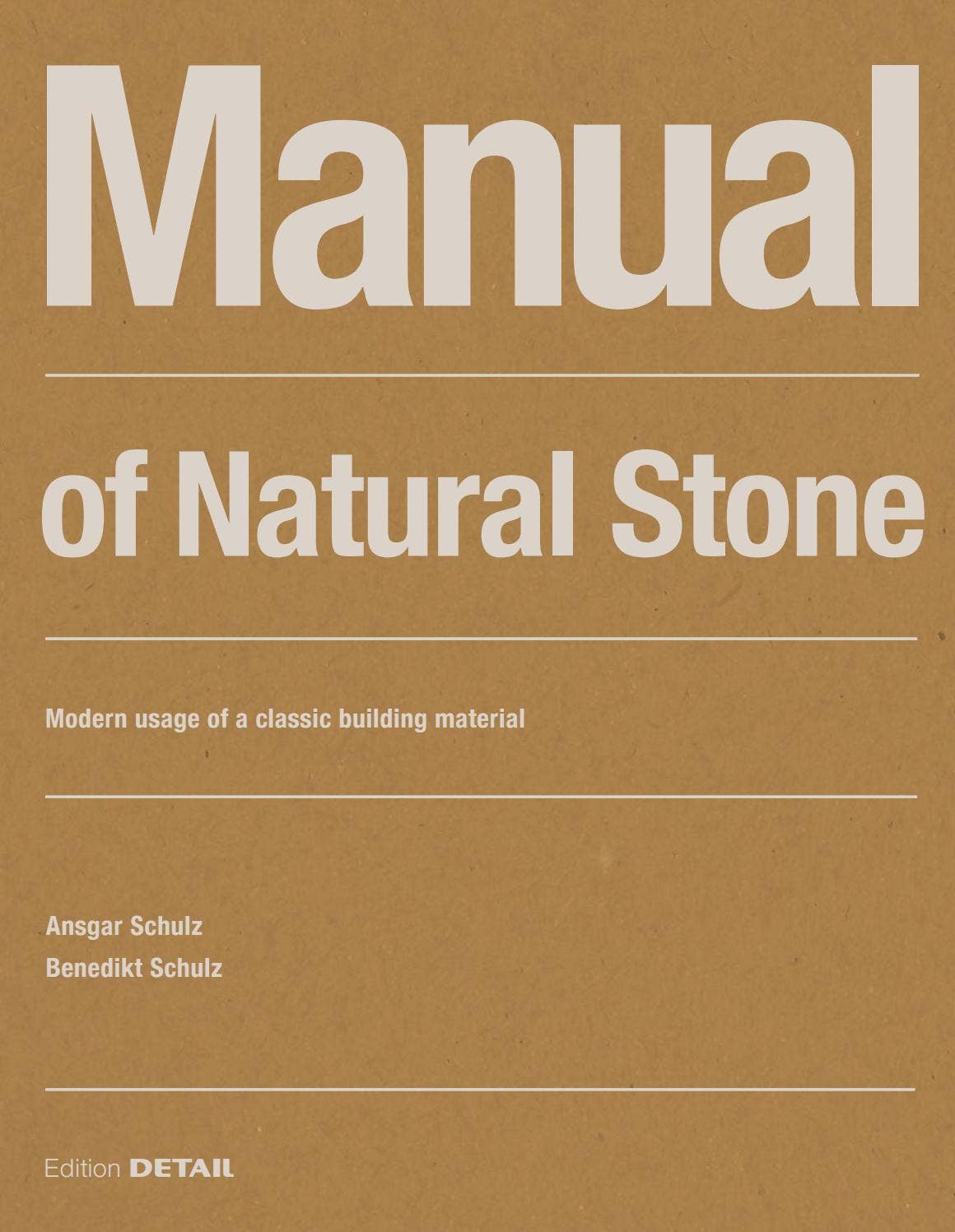 Manual of Natural Stone by DETAIL - Issuu