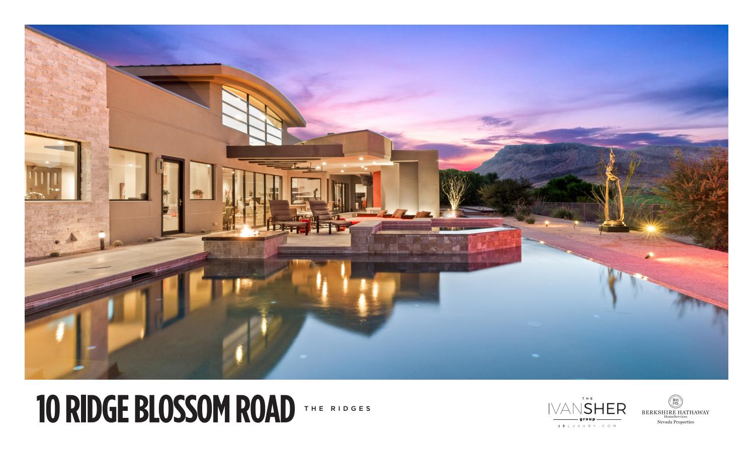 10 Ridge Blossom | The Ridges | The Ivan Sher Group by IS LUXURY - Issuu