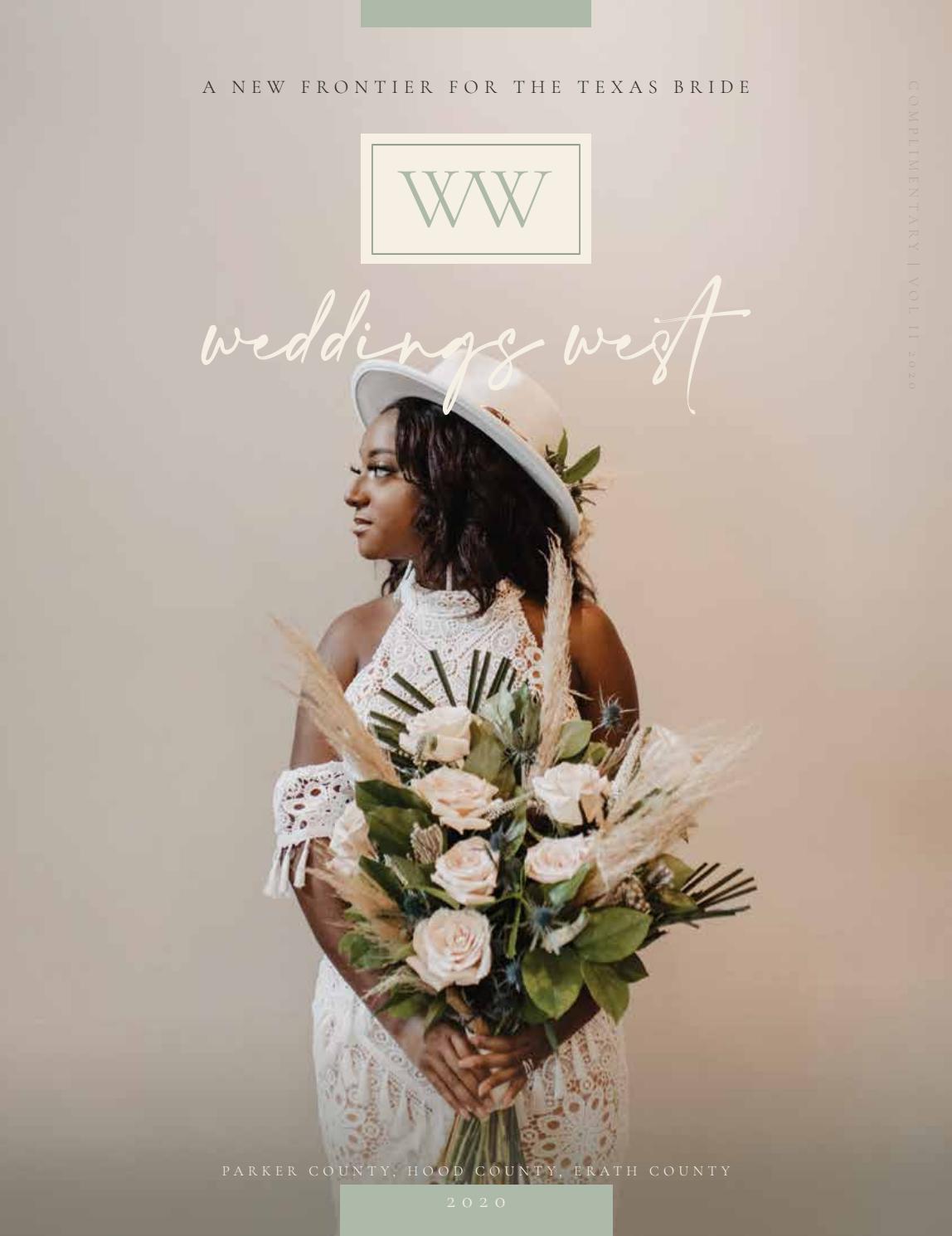 Weddings West Magazine Vol II 2020 by GreenFox Publishing - Issuu