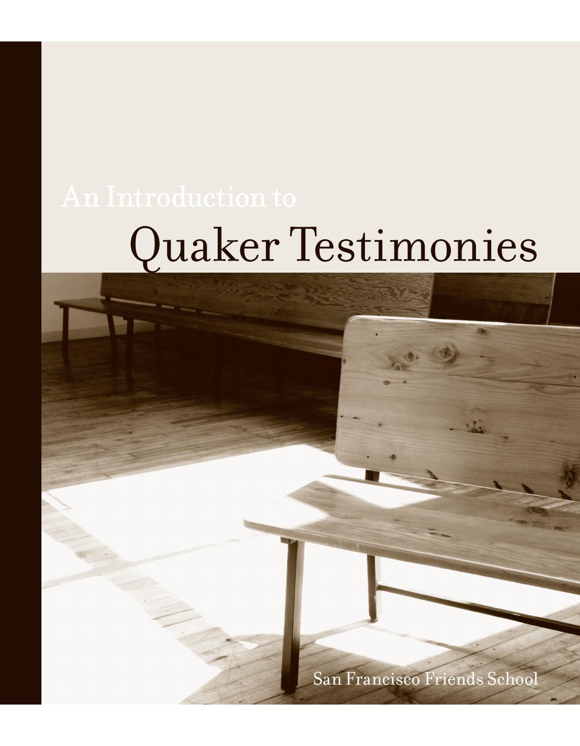 SFFS Quaker Testimonies Booklet by sanfranciscofriendsschool - Issuu