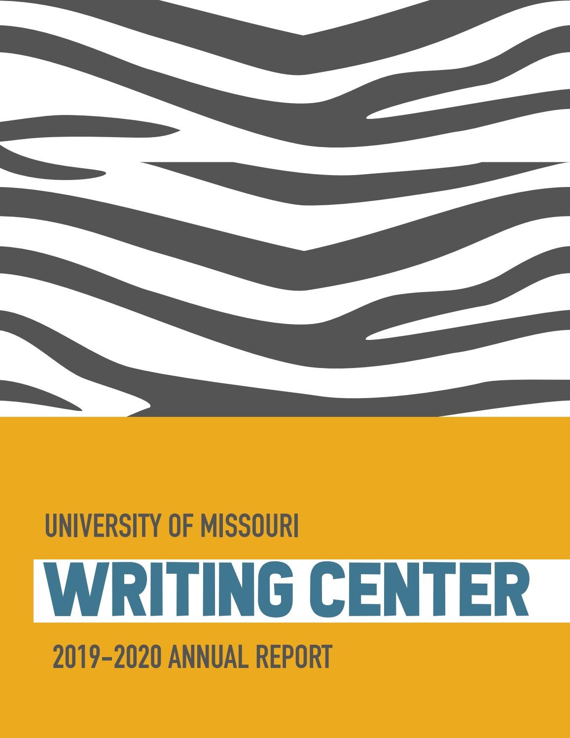 MU Writing Center Annual Report 2019-2020 by MU Writing Center - Issuu