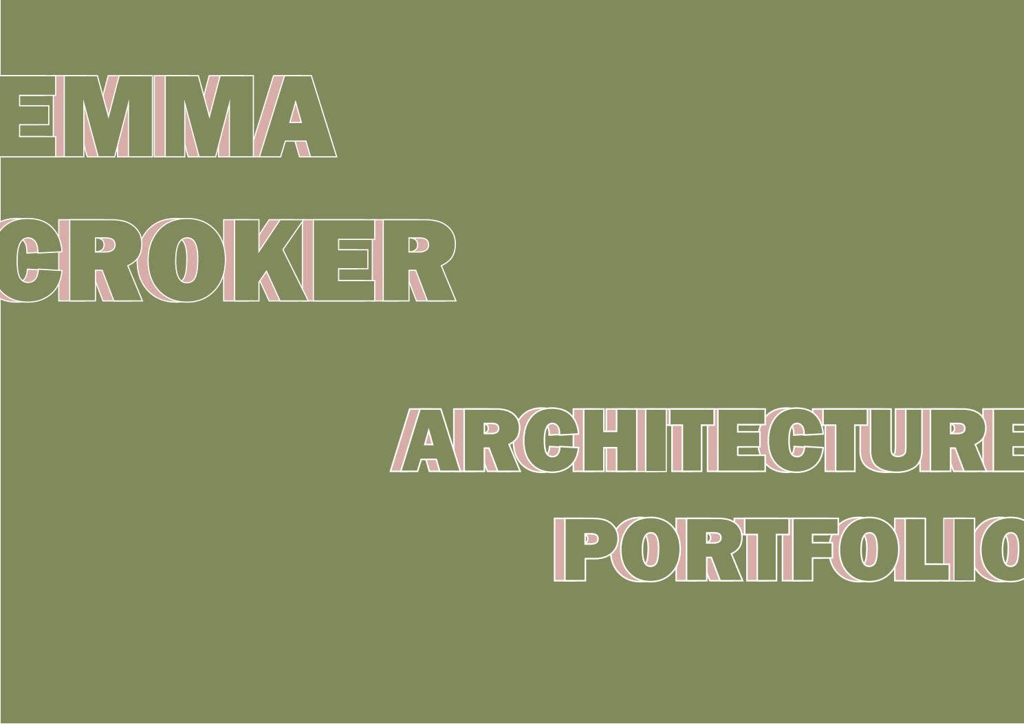 Emma Croker - Architecture Portfolio by Emma Croker - Issuu