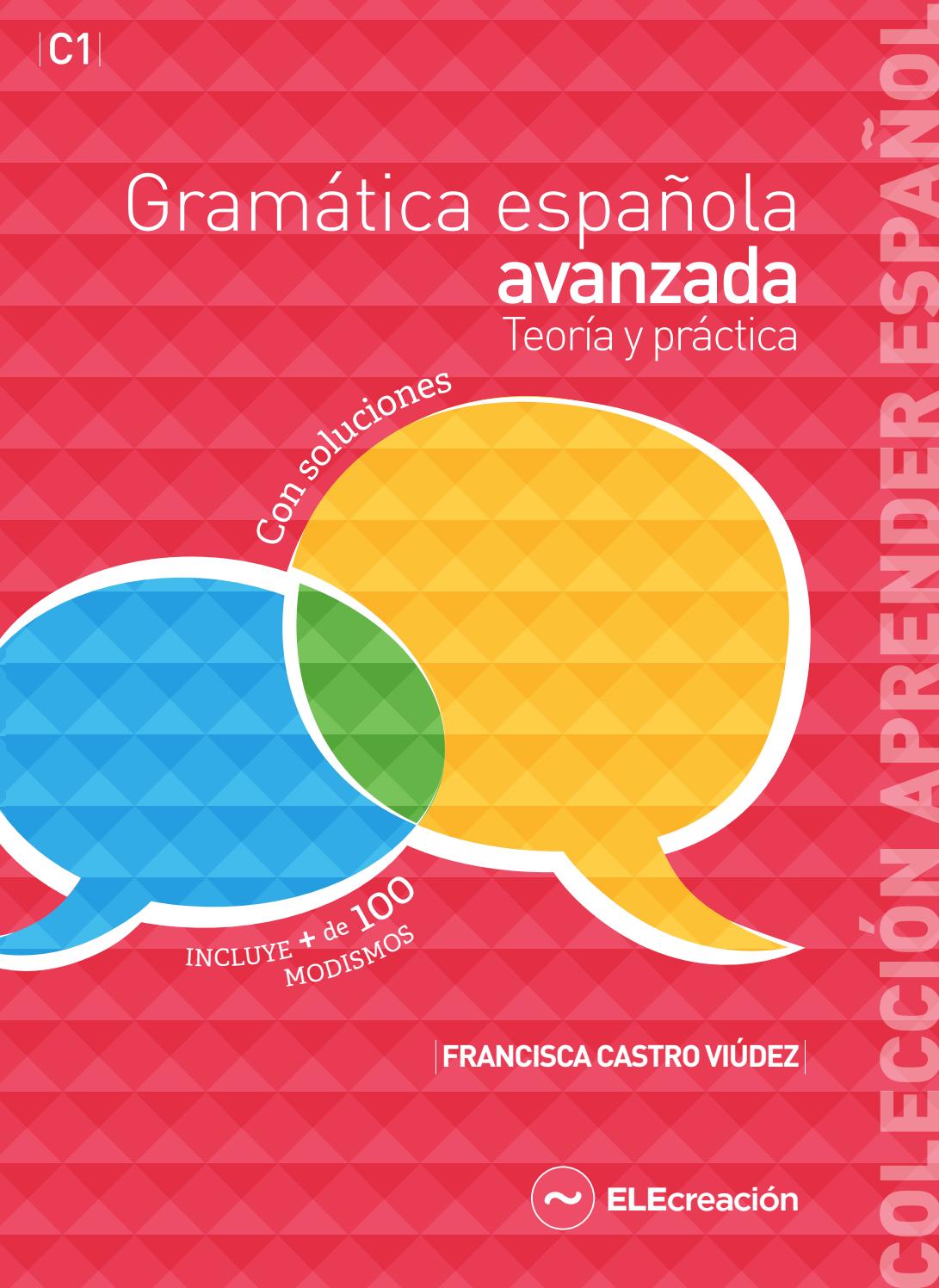 Gramática Española Avanzada by ELI Publishing - Issuu