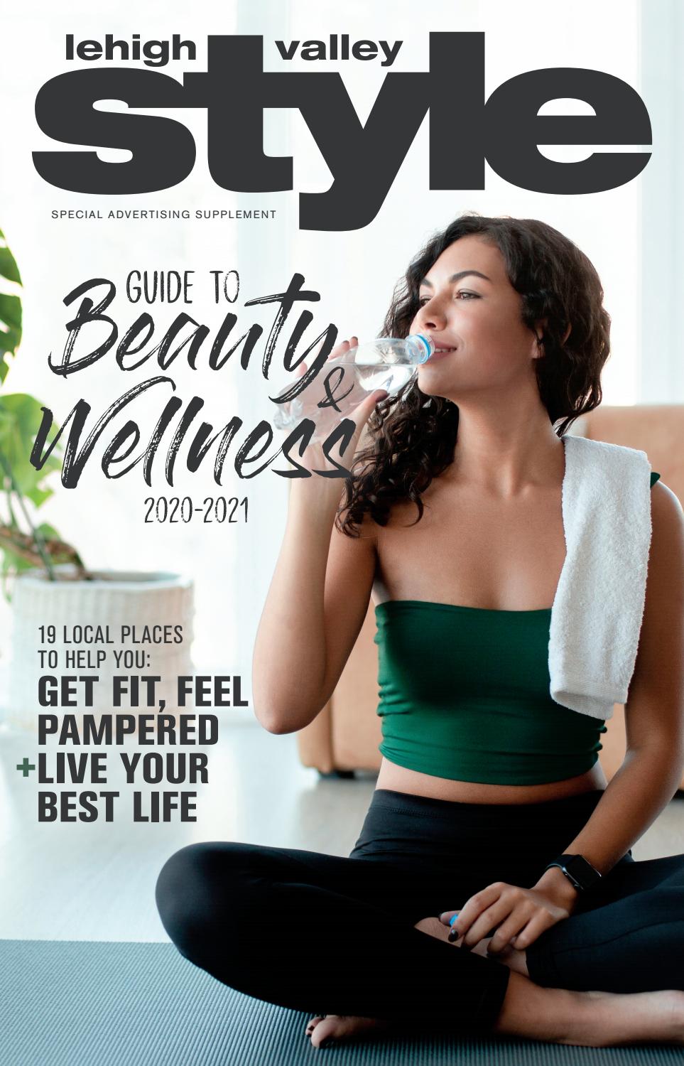 Lehigh Valley Style's Guide to Beauty & Wellness 2020–2021 by ...