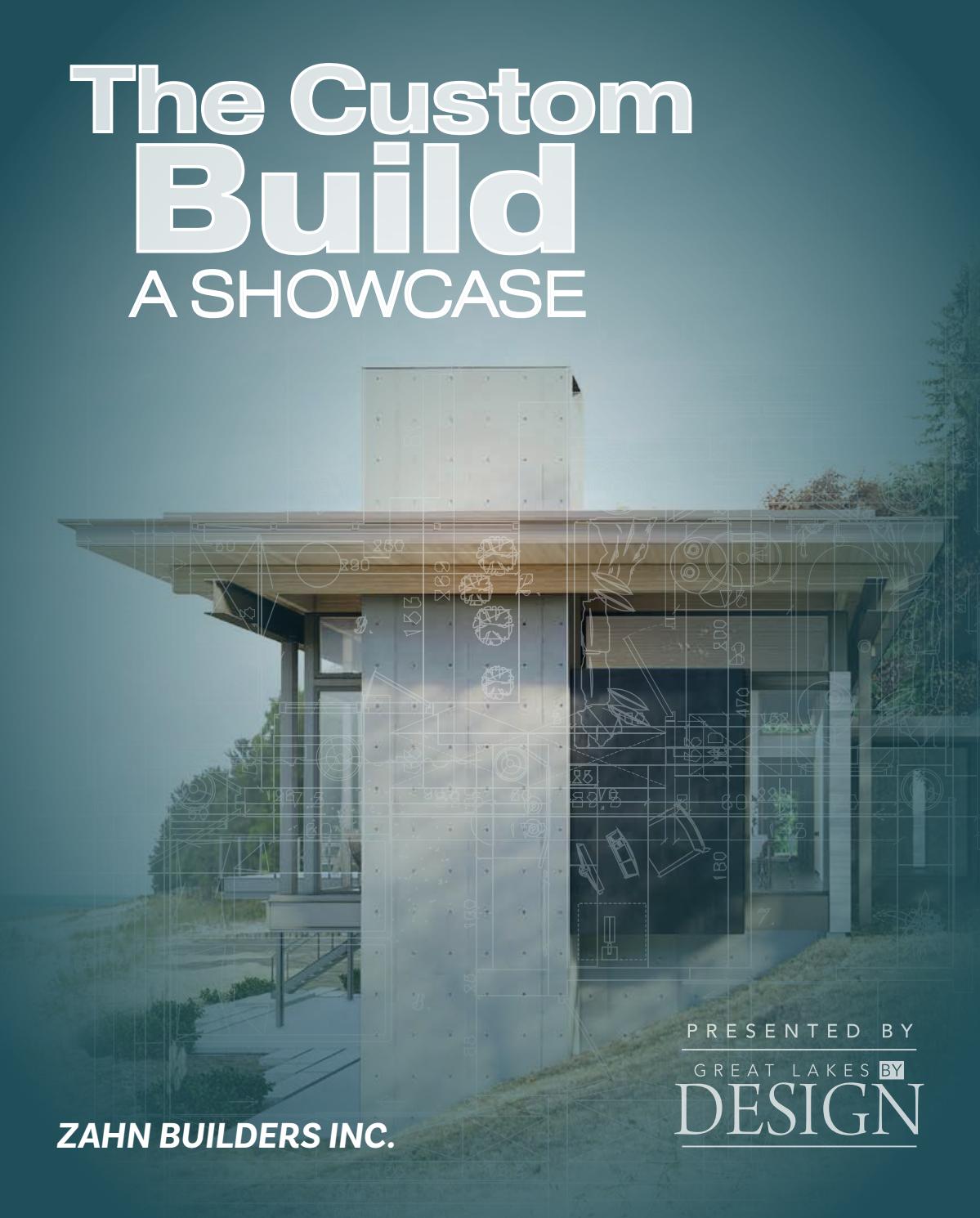 The Custom Build 2020: Zahn Builders Inc by SVK Multimedia & Publishing ...