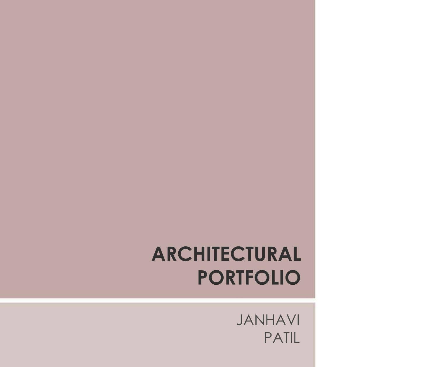 Architectural Portfolio 2020 - Janhavi Patil by Janhavi Patil - Issuu