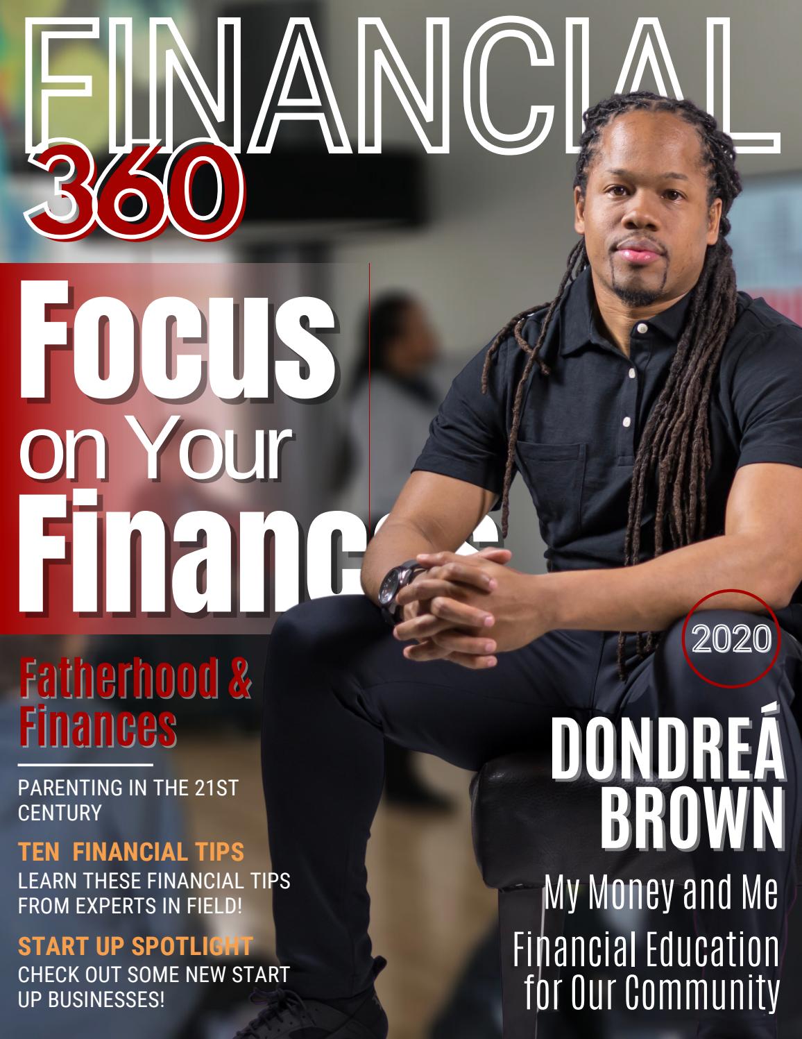 Financial 360 Magazine - Focus On Your Finances by 1428 Financial ...