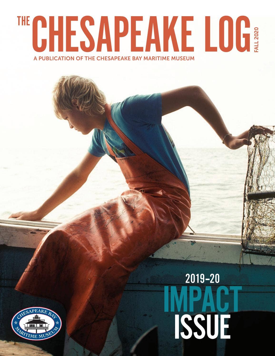 The Chesapeake Log, Fall 2020 by Chesapeake Bay Maritime Museum - Issuu