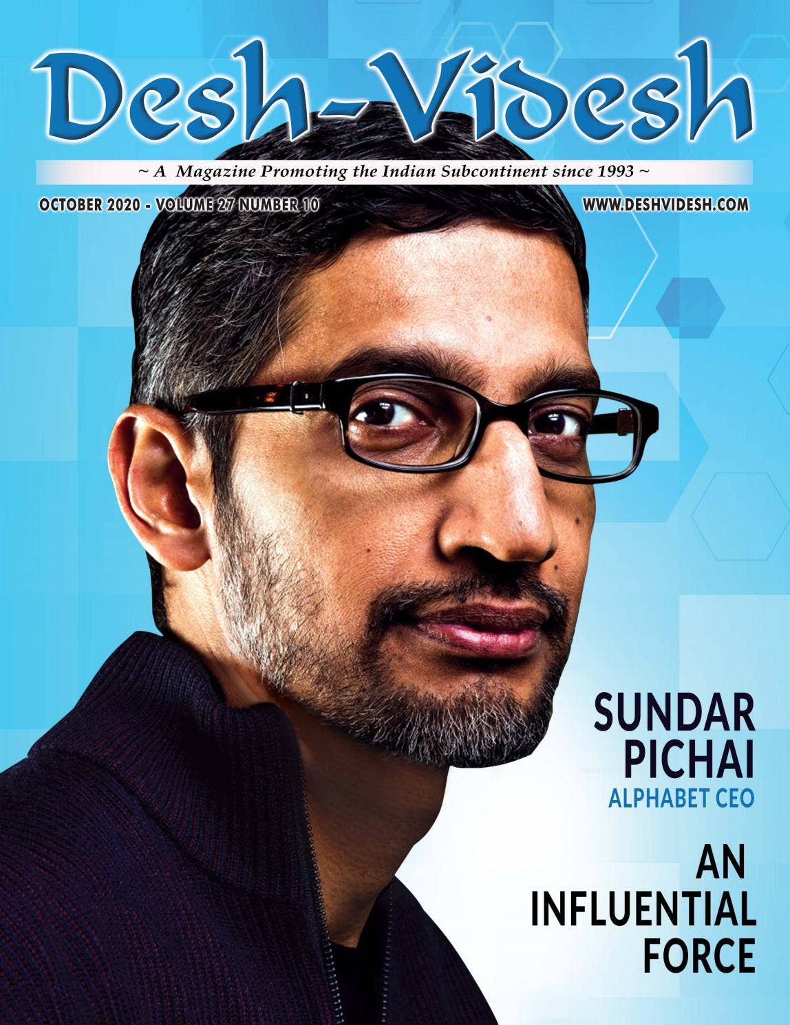 Desh Videsh Magazine Sundar Pichai Alphabet CEO An Influential Force ...