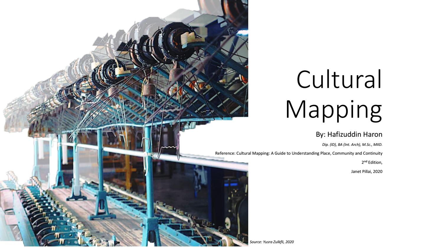Culture mapping and Place Making by Hafiz Haron - Issuu