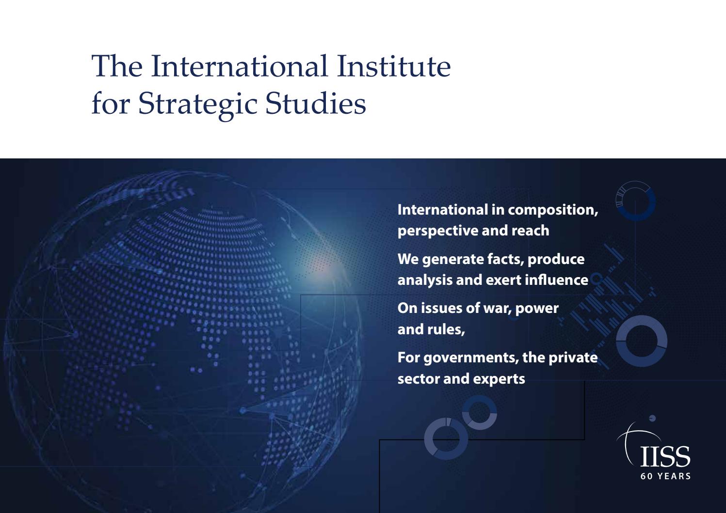 IISS: Facts, analysis, influence by International Institute for ...