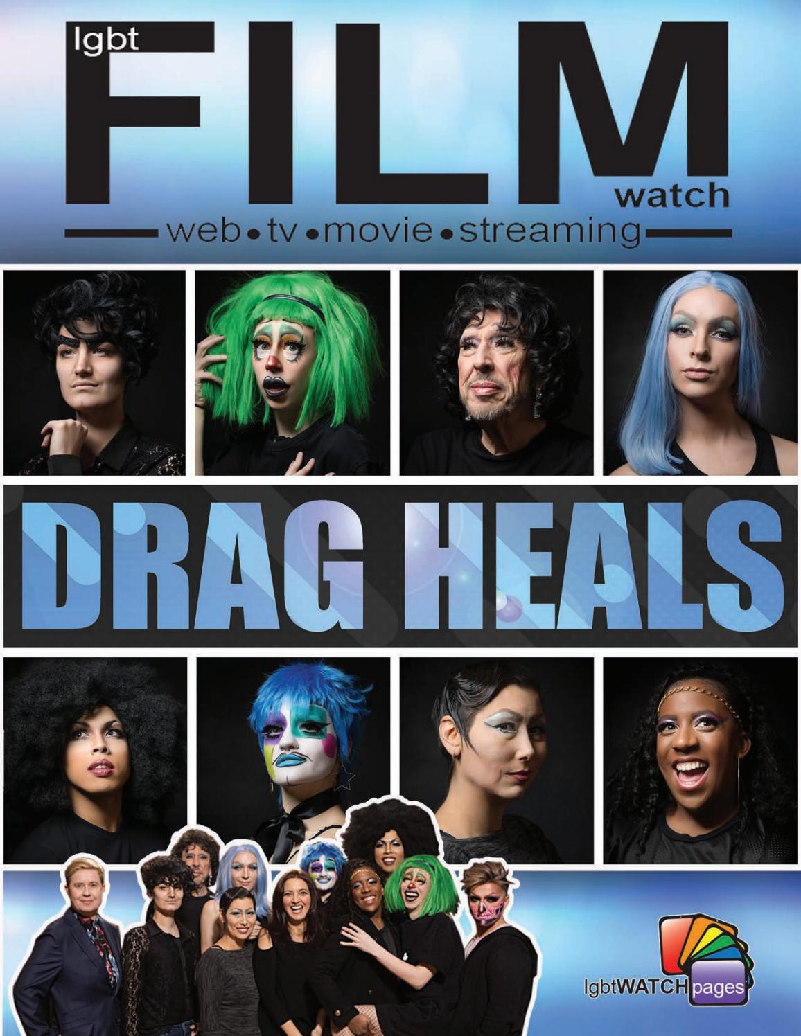 LGBT Film Watch - Drag Heals by lgbtwatchpages - Issuu