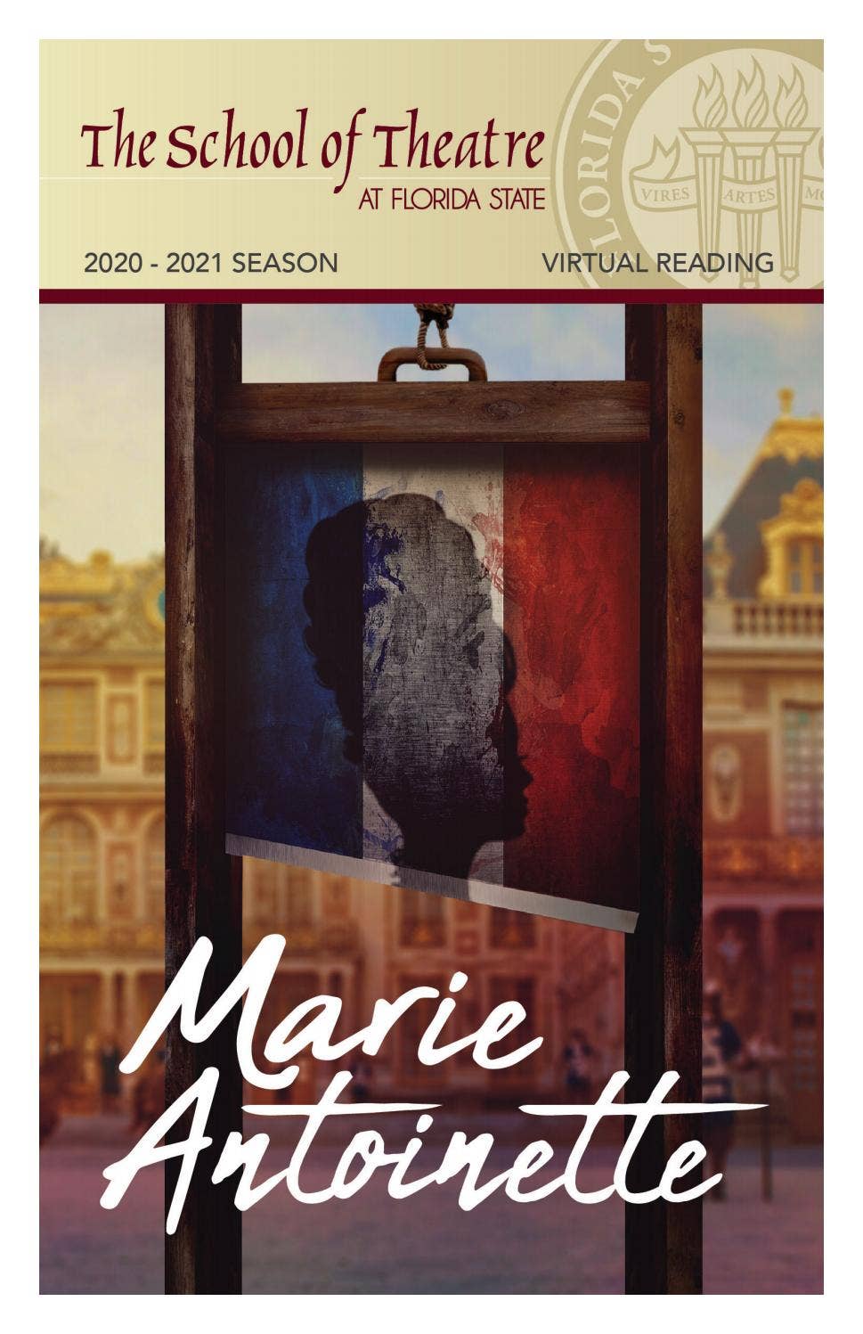 Marie Antoinette: A Virtual Reading by School of Theatre at Florida ...