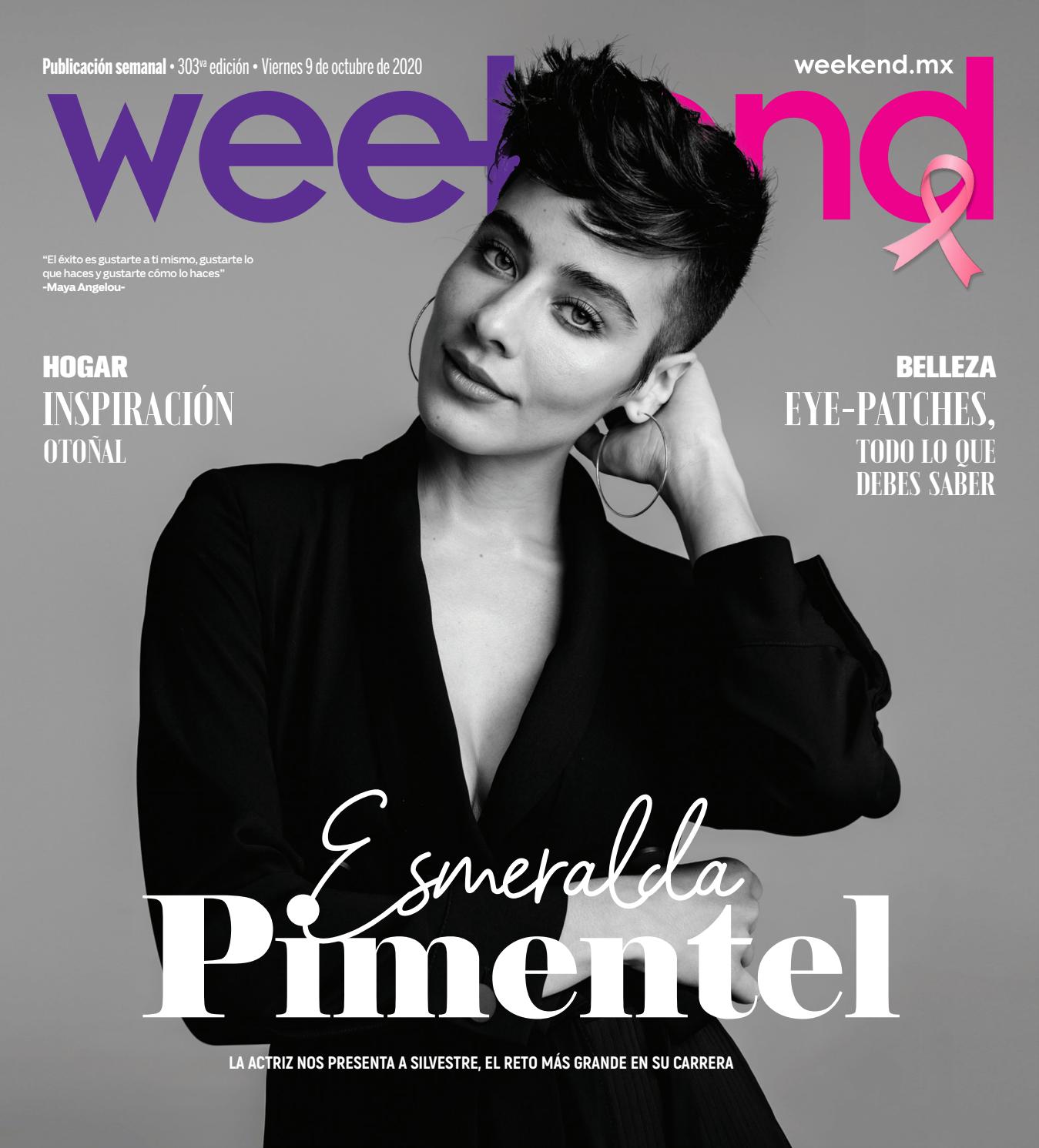 Weekend 303 | Octubre 9, 2020 by Weekend.mx - Issuu