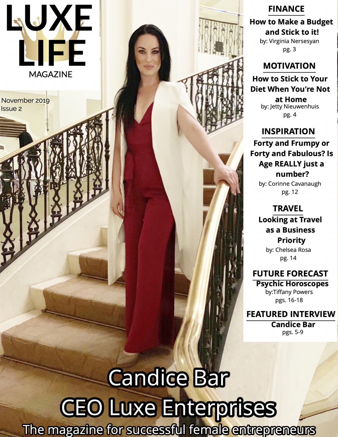 Luxe Life Magazine: CEO & Founder Candice Bar by Luxe Life Magazine - Issuu
