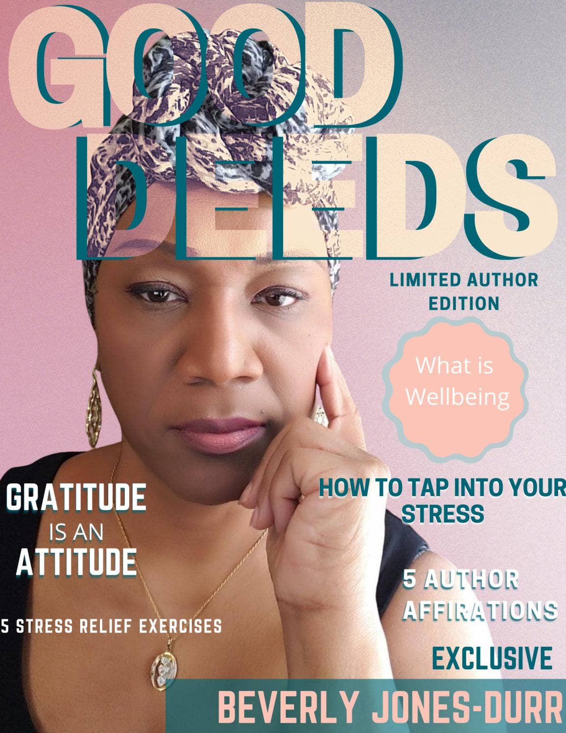 Good Deeds Magazine - Special Author Spotlight by Sunday Publishing ...