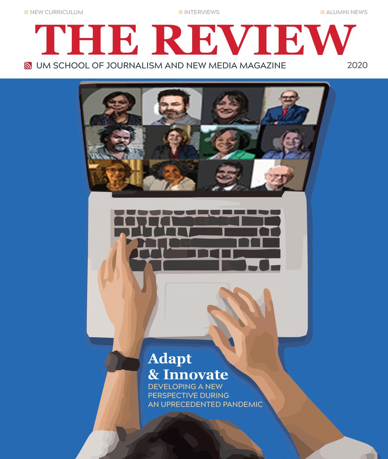 The Review: Issue 9 | 2020 by School of Journalism and New Media - Issuu