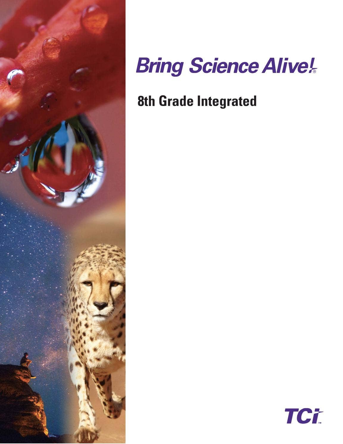 Bring Science Alive! 8th Grade Integrated Program Contents by Teachers ...