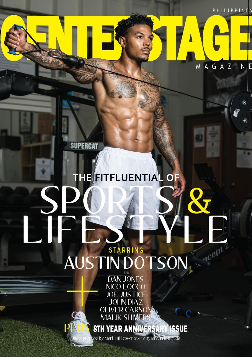 Austin Dotson for Fitfluential Issue by Center Stage Magazine - Issuu
