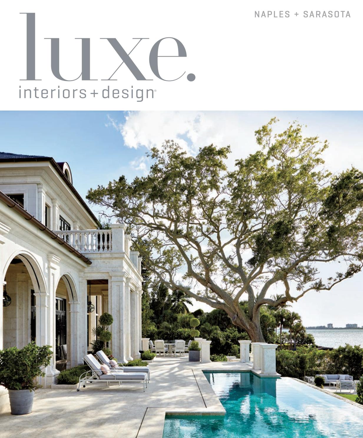 Luxe Magazine September/October 2020 Naples by Luxe Interiors + Design ...
