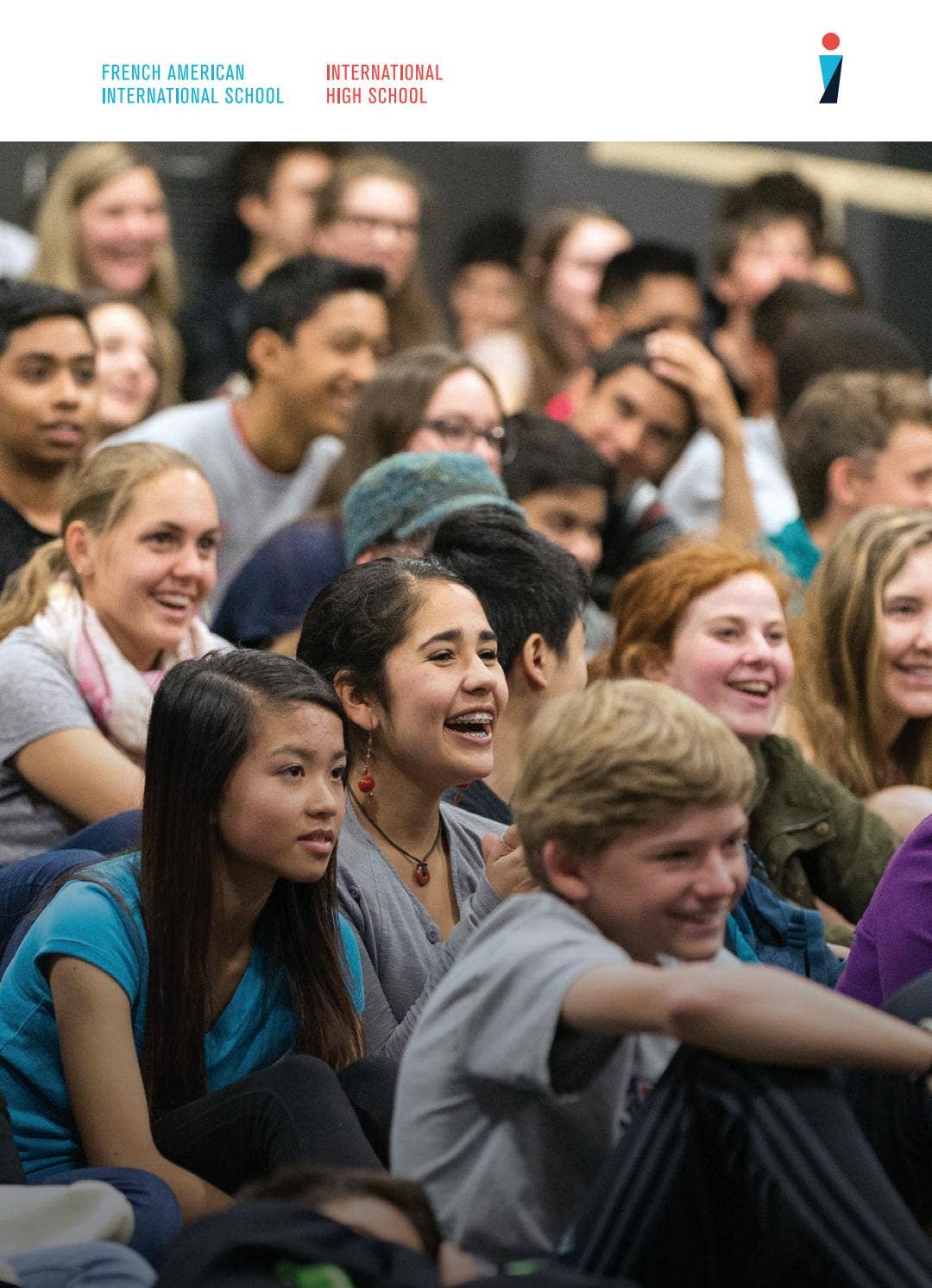 French American + International Schoolwide Viewbook by The ...