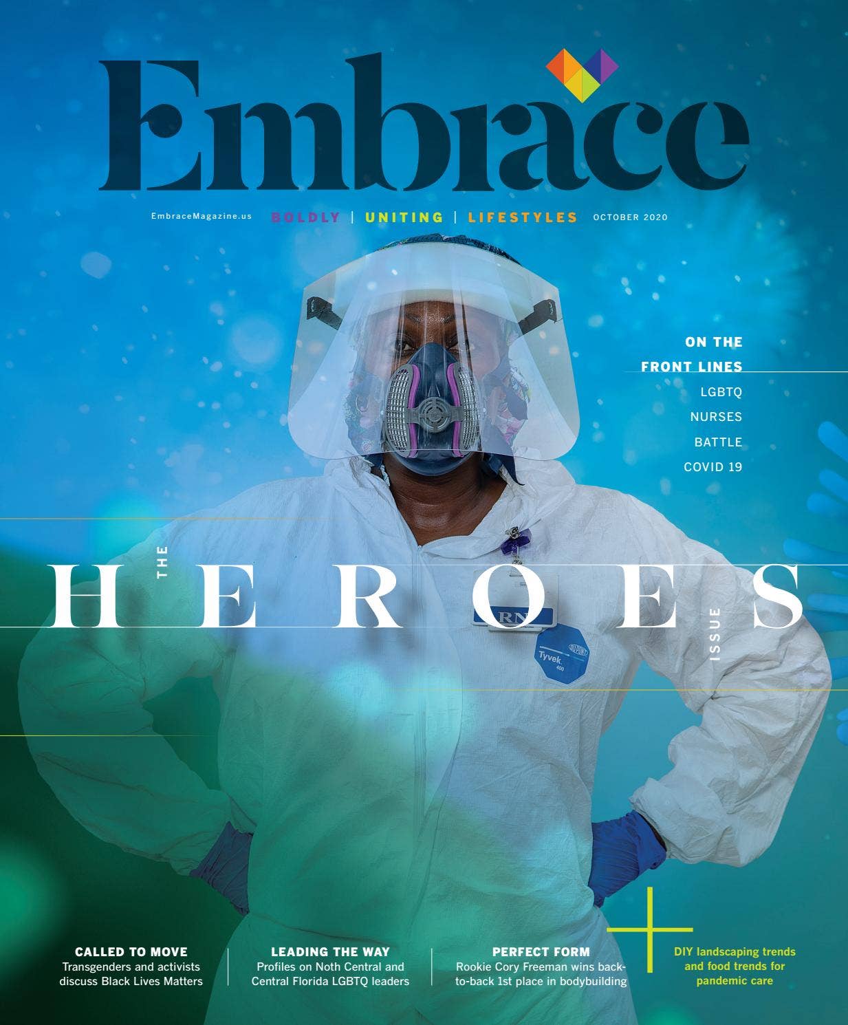 Embrace Magazine — The Heroes Issue by embracemedia - Issuu