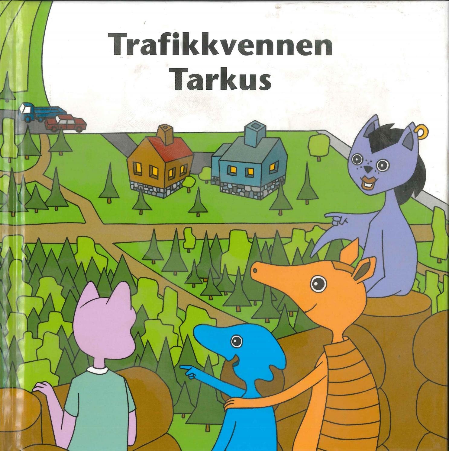 Trafikkvennen Tarkus by tryggtrafikk - Issuu