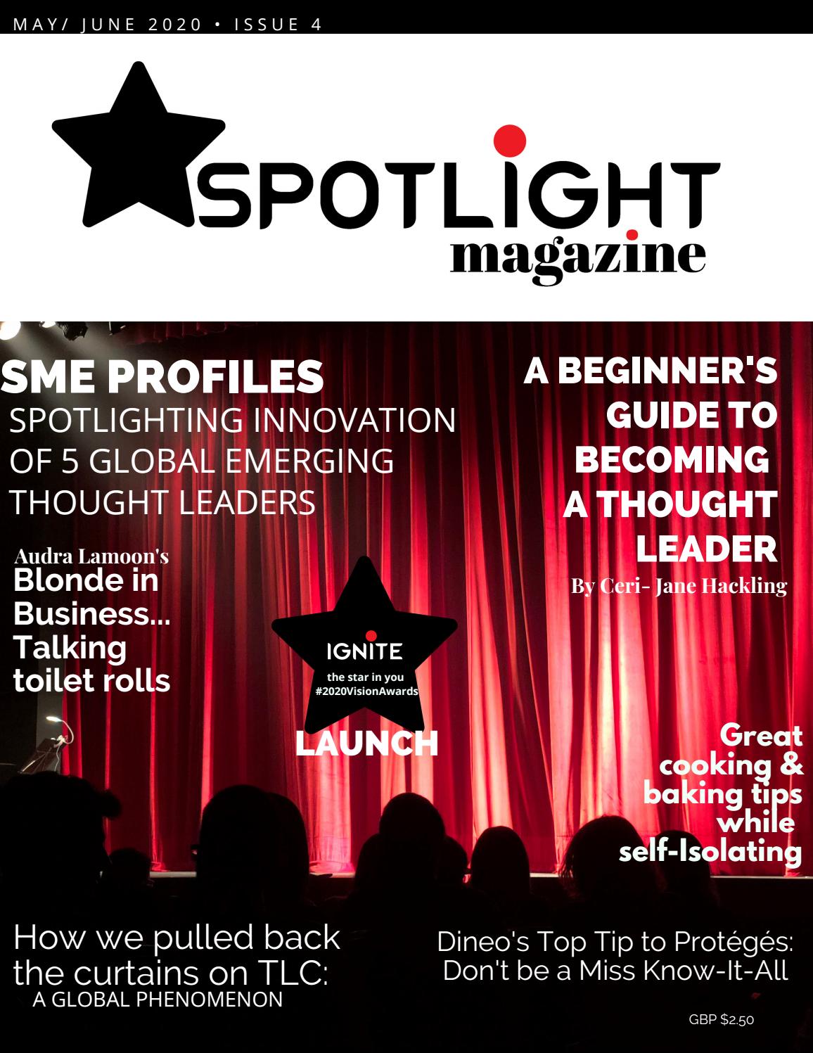 Spotlight Magazine June-Jul Issue 4 Vol 5 by SpotlightZine - Issuu