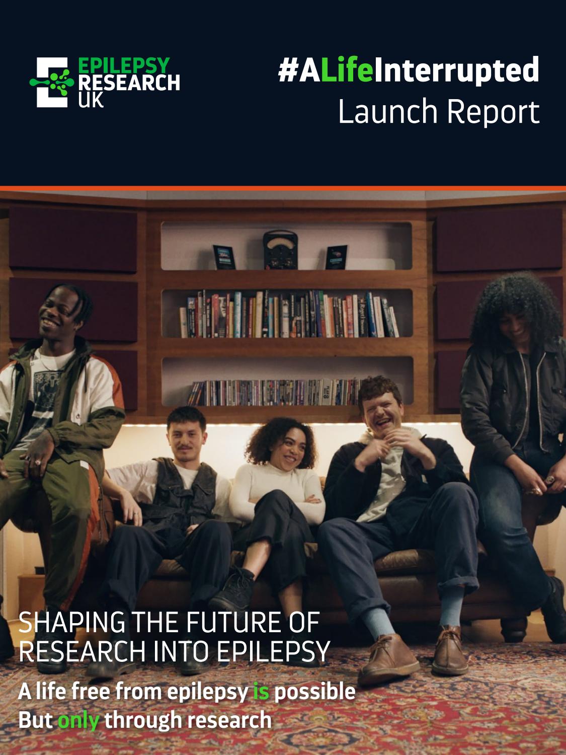 'Shaping the Future of Research into Epilepsy' report by Epilepsy ...