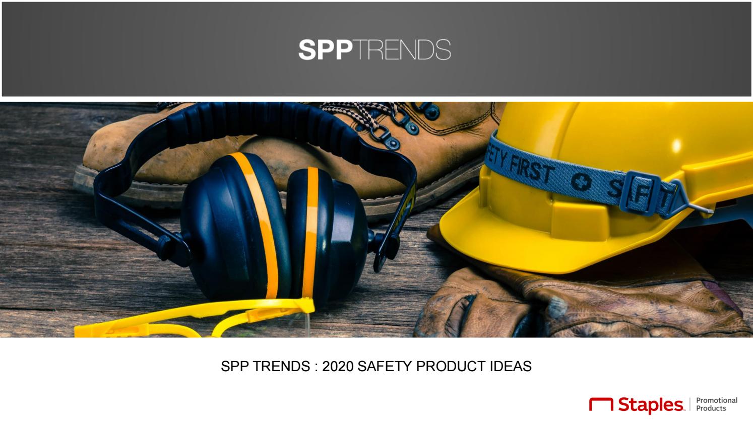 SPP TRENDS : 2020 SAFETY PRODUCT IDEAS by SPP Trends - Issuu