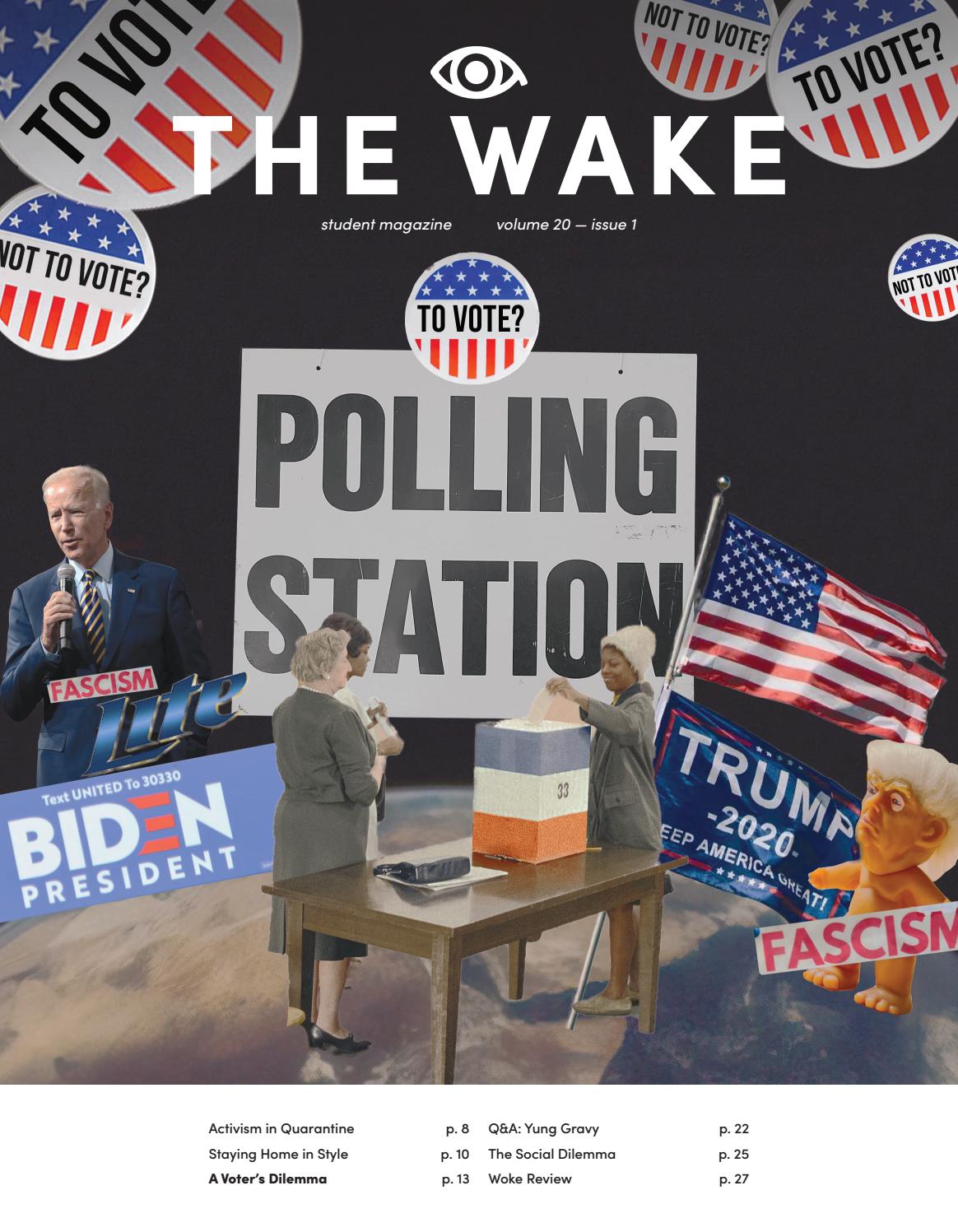 The Wake - Issue 1 - Fall 2020 by The Wake Magazine - Issuu