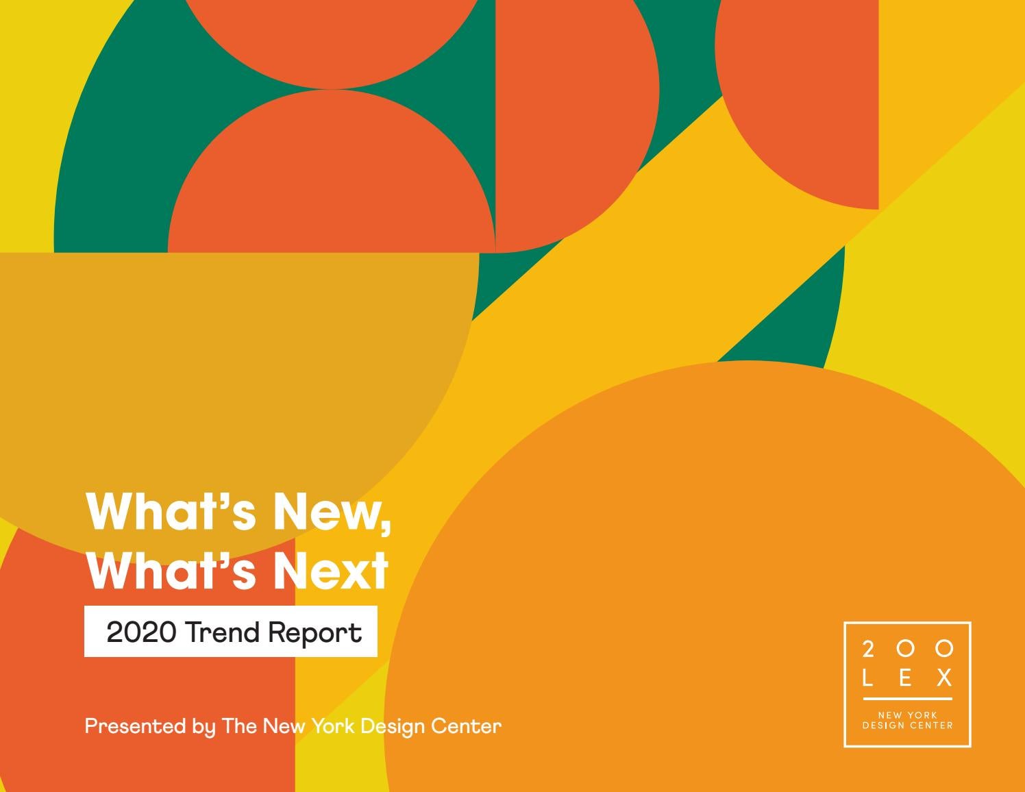 What's New What's Next 2020 Trend Report by 200lex - Issuu