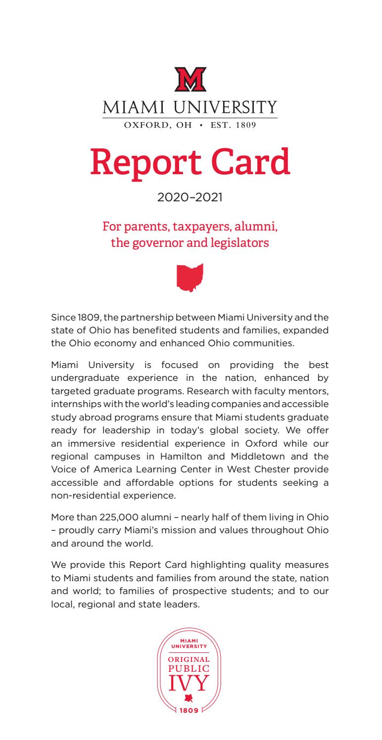 Miami University Report Card 2020-2021 by Miami University - Issuu