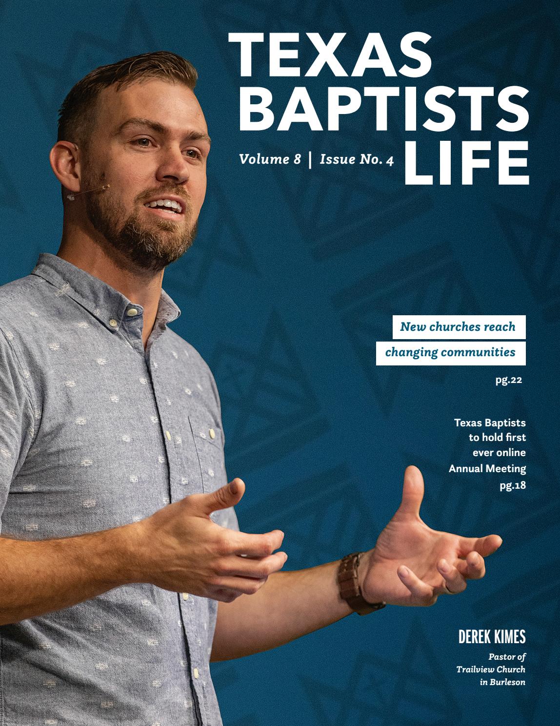 Texas Baptists Life, Volume 8 Issue 4 by Texas Baptists - Issuu