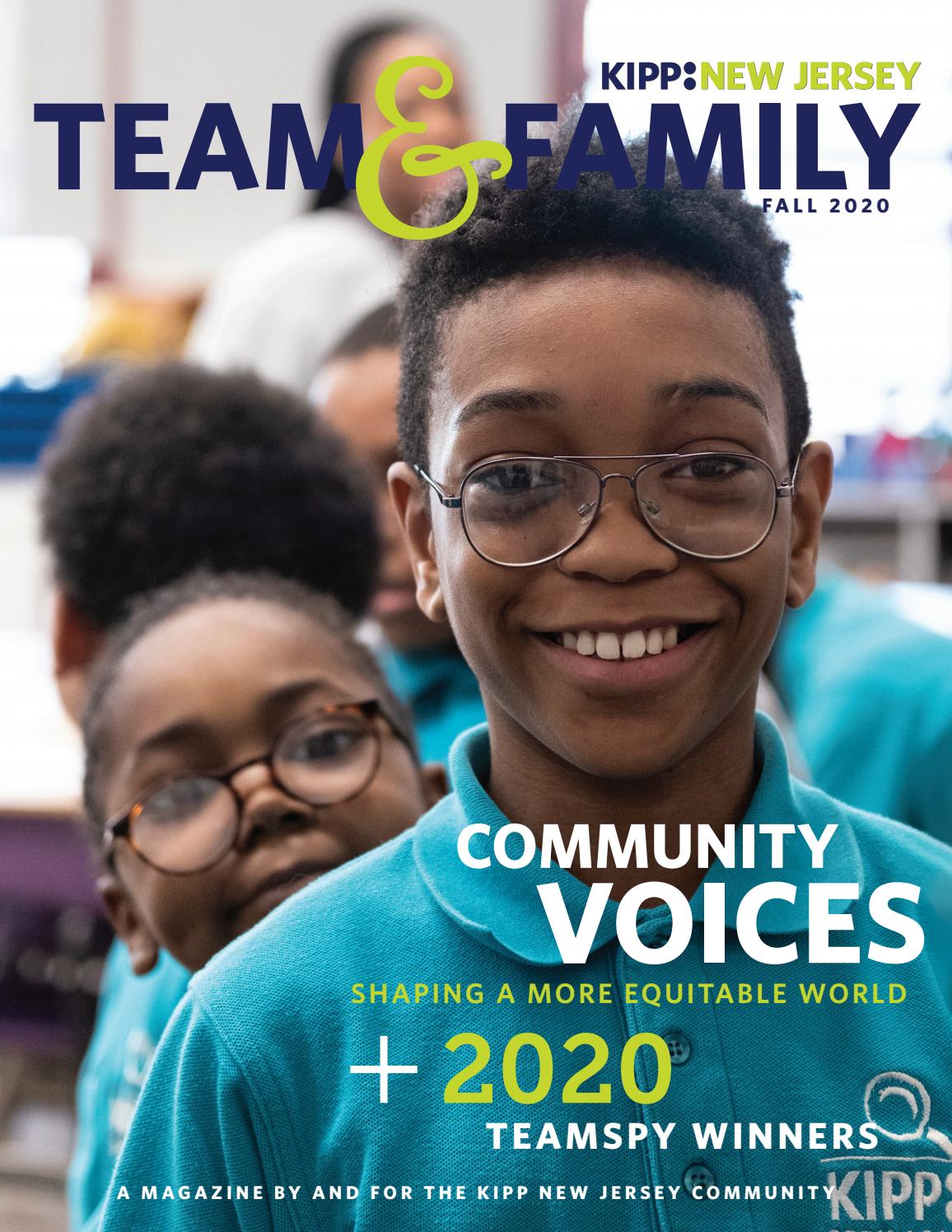 Team and Family Magazine—Newark—Fall 2020 by KIPP New Jersey - Issuu