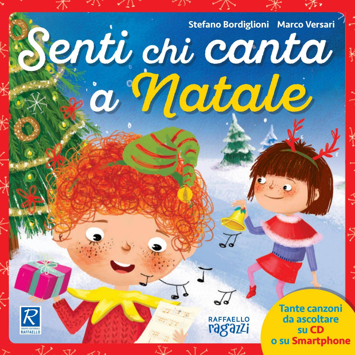 Senti chi canta a Natale - ESTRATTO by Gruppo Editoriale Raffaello - Issuu