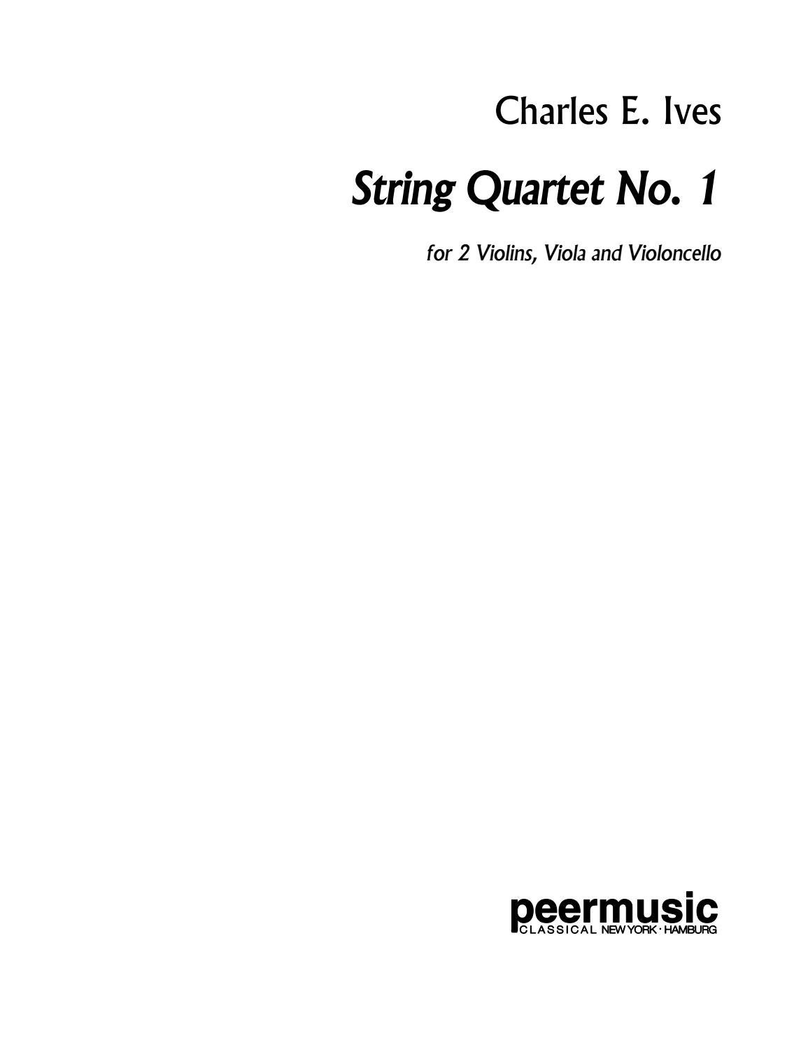 Ives - String Quartet No. 1 by Peermusic Classical - Issuu