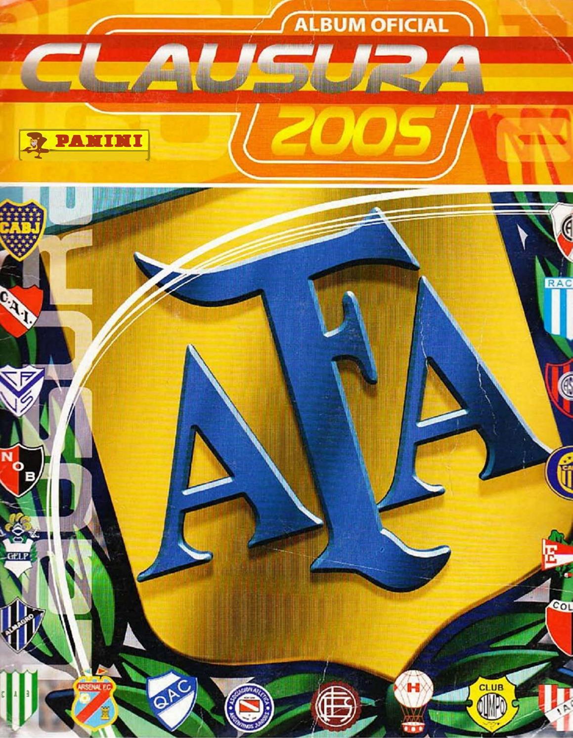 Panini Campeonato Argentino, Clausura 2004-2005 by Steve Verberckmoes ...