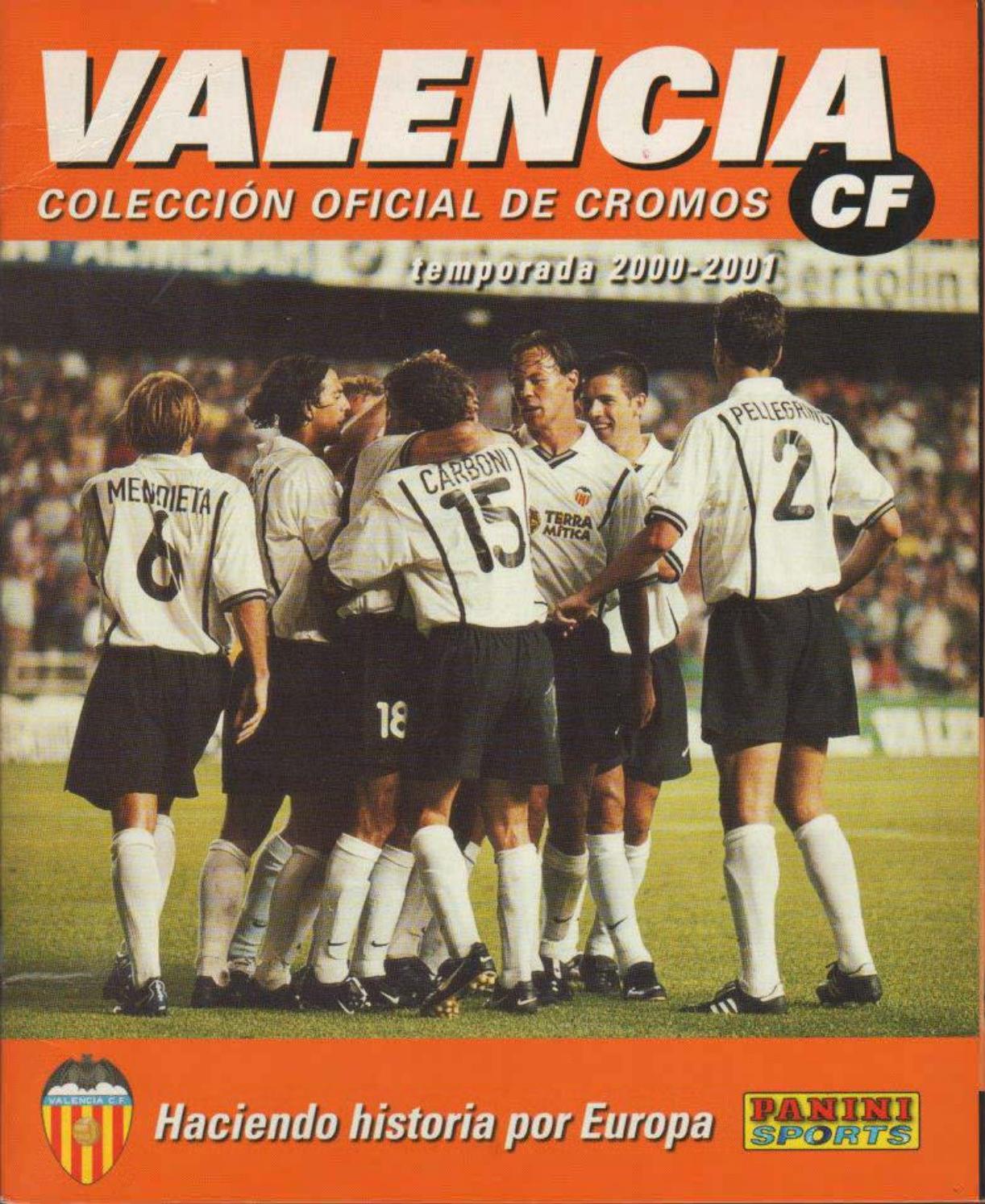 Panini Valencia CF, Haciendo Historia por Europa 2000-2001 by Steve ...