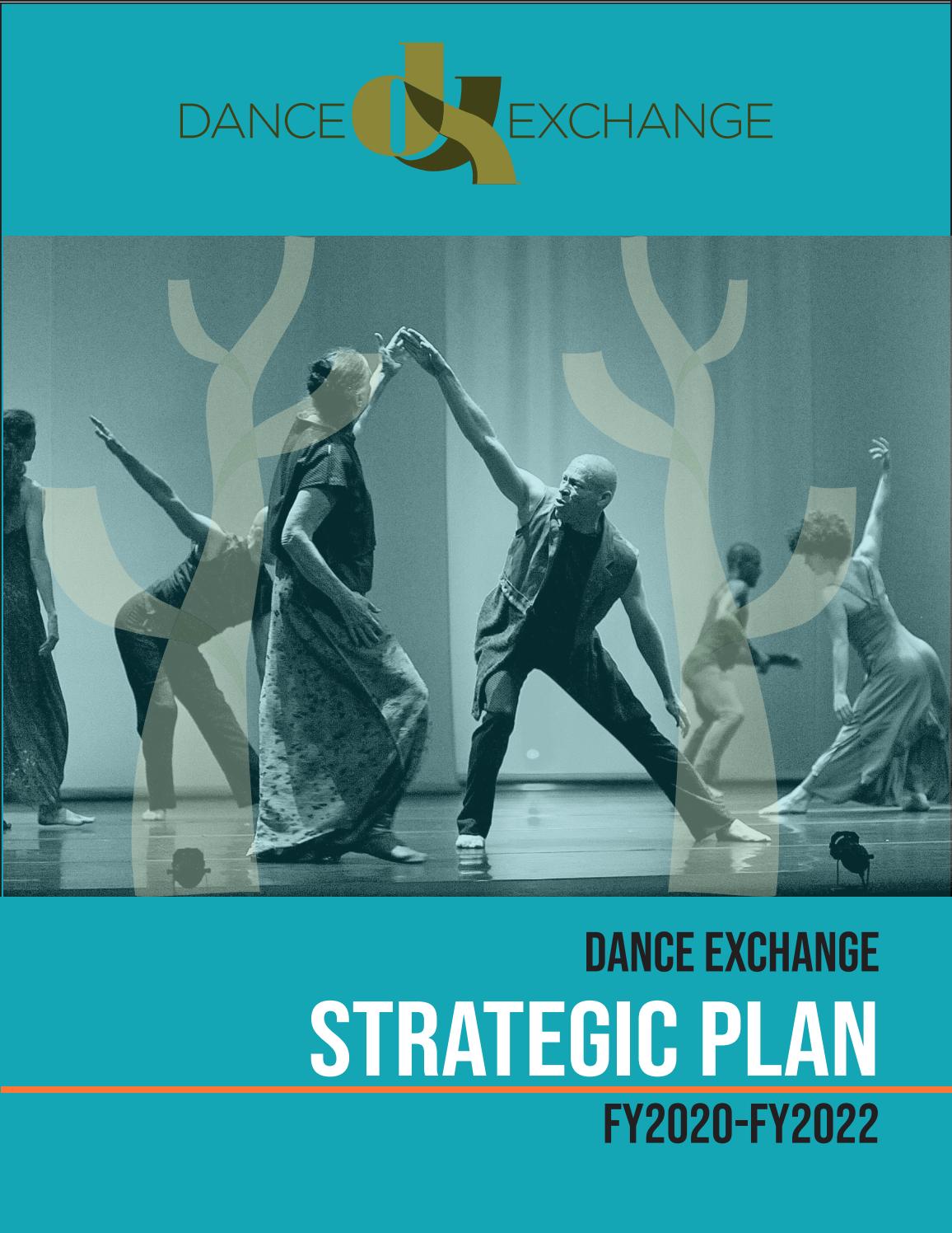 Dance Exchange Strategic Plan FY2020-FY2022 by Dance Exchange - Issuu