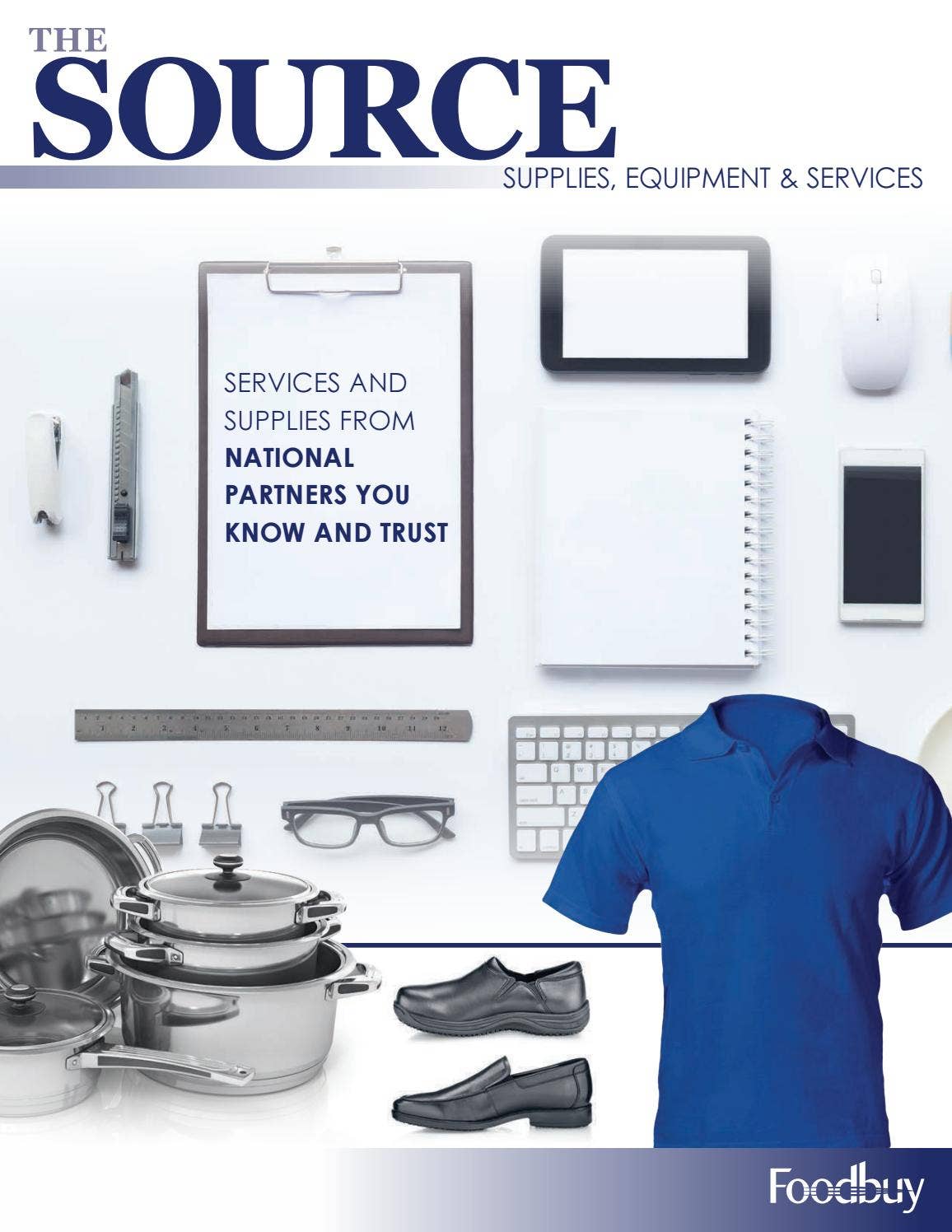The Source - Supplies, Equipment and Services by Foodbuy - Issuu