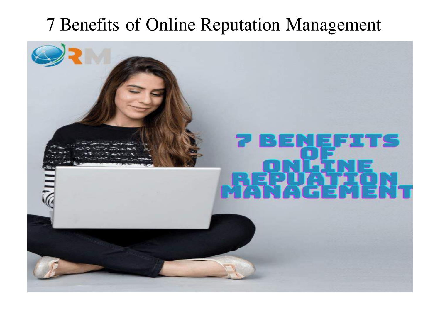 7 Benefits of Online Reputation Management by Social monster - Issuu