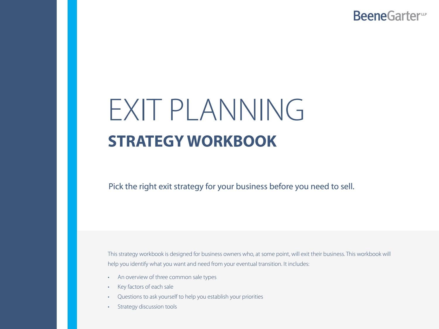 Exit Planning Strategy Workbook - Beene Garter LLP by Beene Garter, A ...