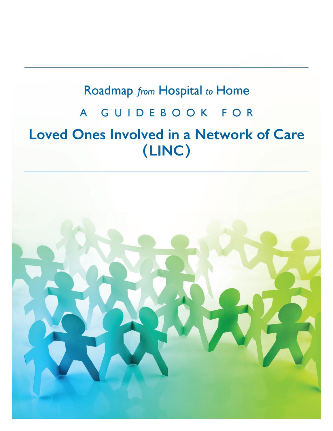A Roadmap from Hospital to Home: A Guidebook for Loved Ones Involved in ...